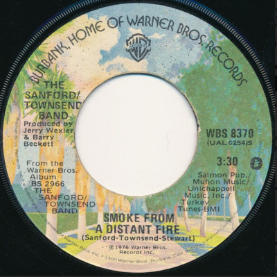 The Sanford/Townsend Band – Smoke From A Distant Fire / Lou 45 Rpm ...