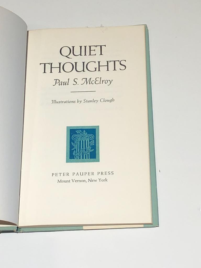 Quiet thoughts By Paul S McElroy Vintage Collectible 1964 First Edition HB DJ | eBay