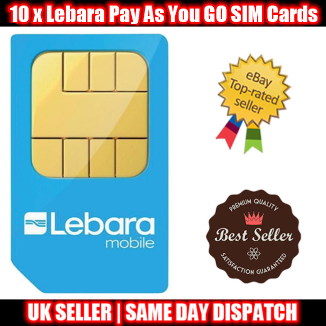 10 X Lebara Mobile UK Network Pay As You Go | Grelly UK