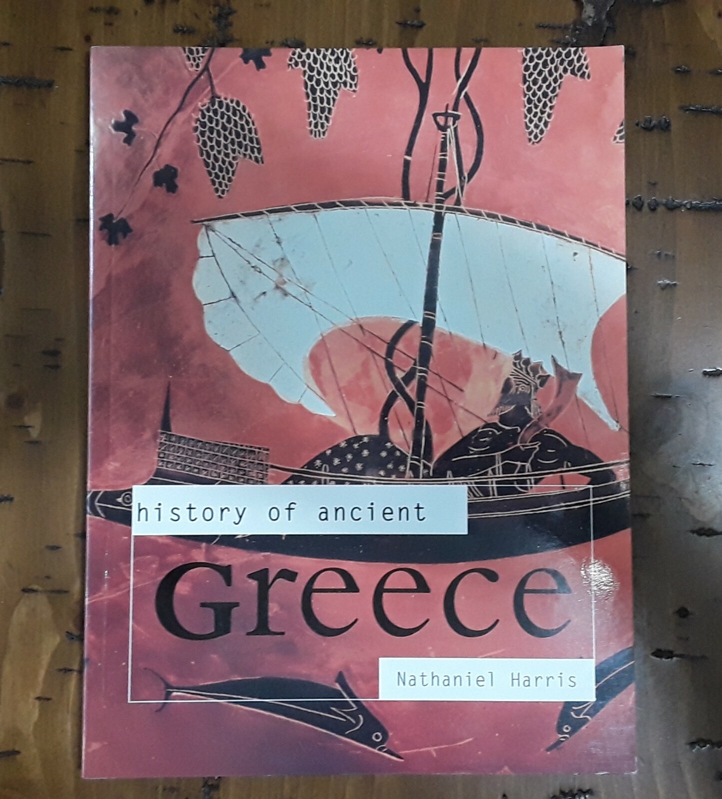 History of Ancient Greece - Author - Nathaniel Harris - Chancellor ...