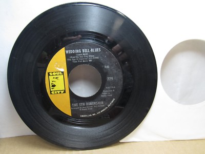 Old 45 RPM Record - Soul City 779 - 5th Dimension - Wedding Bell Blues ...