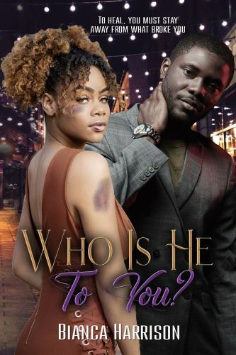 Who Is He to You? by Bianca Harrison (2020, Trade Paperback) for sale ...