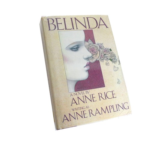 BELINDA Anne Rice - Rampling SIGNED Book 1st Edition Interview with A ...