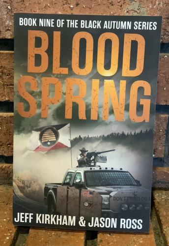 Blood Spring: Black Autumn Series Book 9 Jeff Kirkman Jason Ross ...