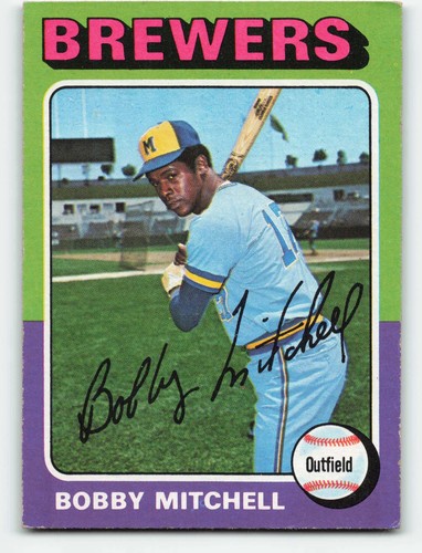 1975 Topps #468 Bobby Mitchell EX Excellent Brewers | eBay