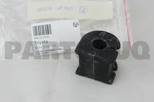 4881512350 Genuine Toyota BUSH, FRONT STABILIZER BAR, NO.1 48815-12350 ...