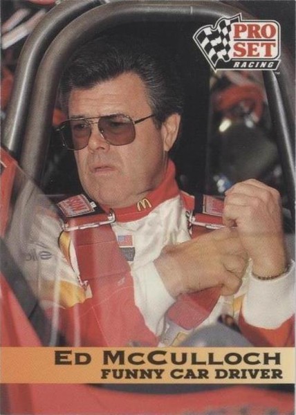 1992 Pro Set NHRA - #63 Ed McCulloch for sale online | eBay