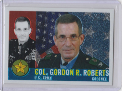 Col. Gordon R. Roberts 2009 Topps American Heritage #C8 Chrome /1776 | eBay