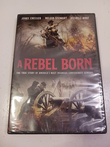 A Rebel Born DVD True Story Of The Most Infamous Confederate General ...