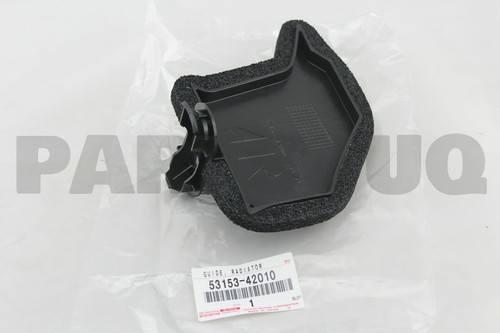 5315342010 Genuine Toyota GUIDE, RADIATOR GRILLE SIDE AIR, RH 53153 ...