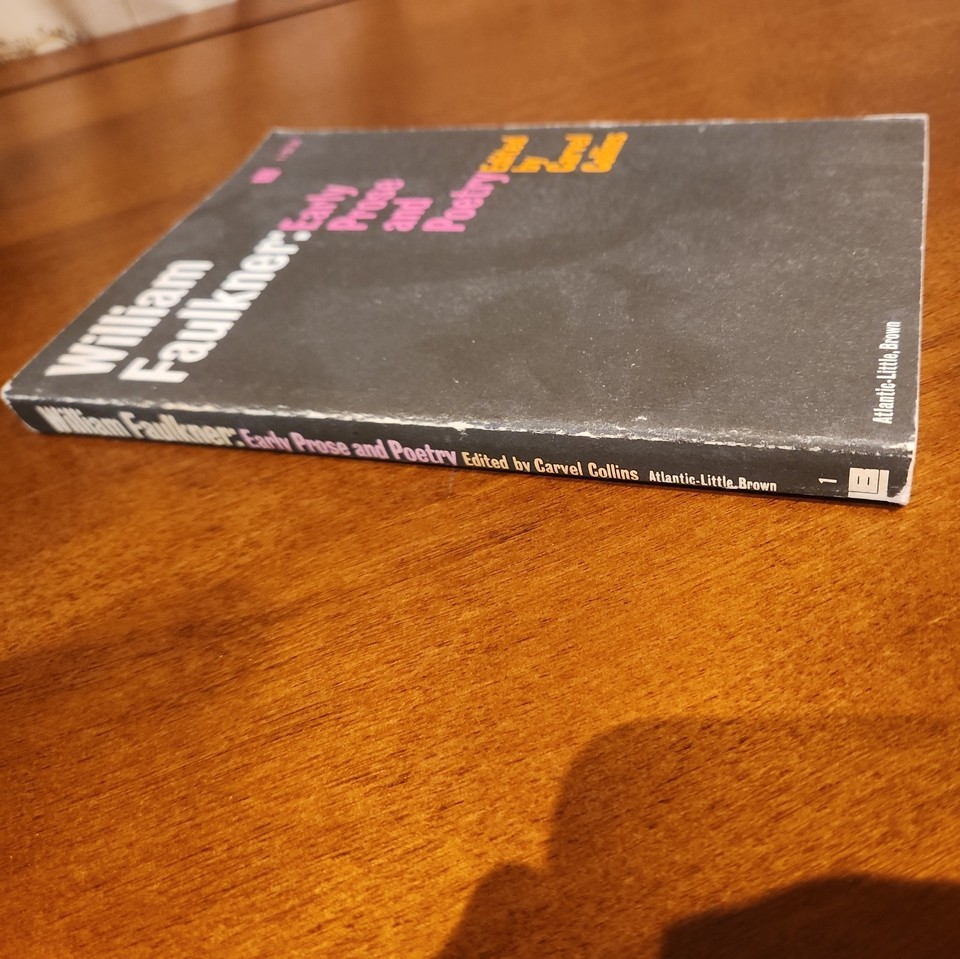 William Faulkner: Early Prose and Poetry 1962 Paperback | eBay UK