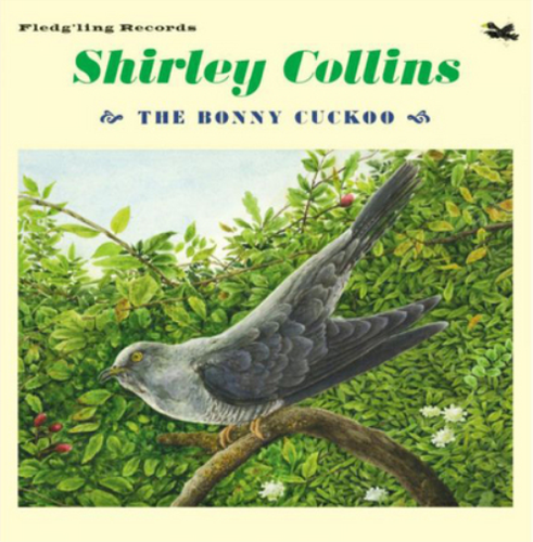 Shirley Collins The Bonny Cuckoo (Vinyl) 7" Single 5020393100342 | eBay