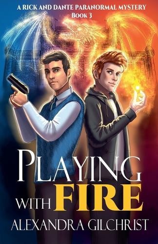 Playing with Fire By Alexandra Gilchrist - New Copy - 9798231347988 | eBay