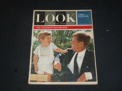 1963 DECEMBER 3 LOOK MAGAZINE - THE PRESIDENT AND HIS SON COVER - SP ...