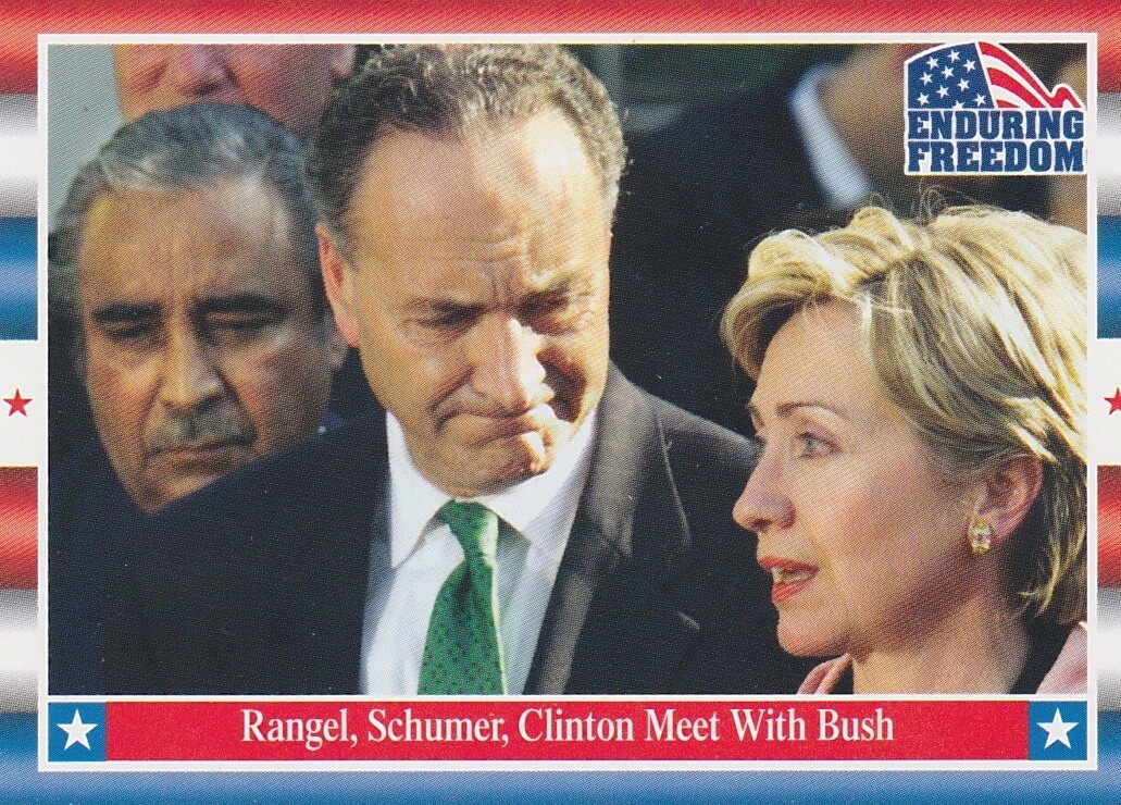 2001 ENDURING FREEDOM SINGLE TRADING CARD #31 RANGEL SCHUMER CLINTON ...