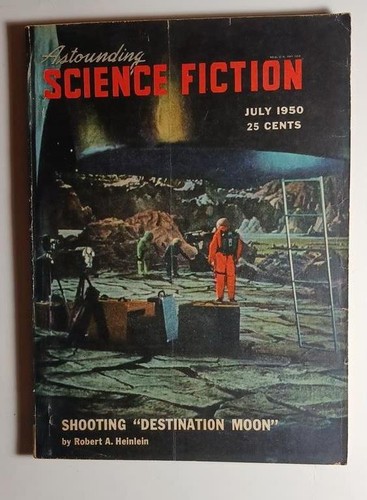 ASTOUNDING SCIENCE FICTION DIGEST JULY 1950 ROBERT A HEINLEIN ...