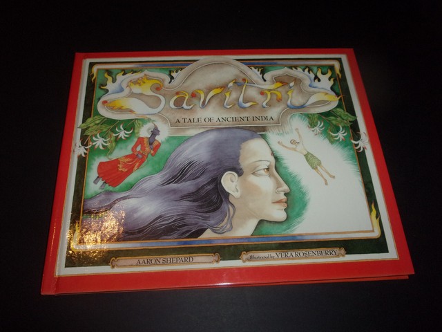 Savitri : A Tale of Ancient India by Aaron Shepard (1992, Hardcover ...