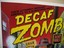 DECAF ZOMBIES! Coffee shop wall art poster for java junkies, espresso ...