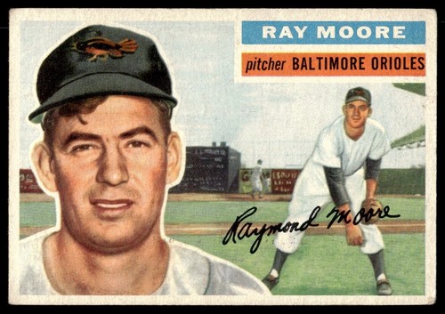 1956 Topps Ray Moore VG/EX Baltimore Orioles #43 | eBay