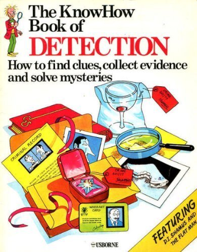The KnowHow Book of Detection By Judy Hindley,Donald Rumbelow ...