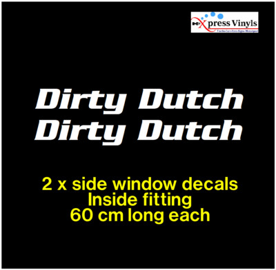 Dirty Dutch truck window decals x 2. XD XB XF XG CF truck stickers ...