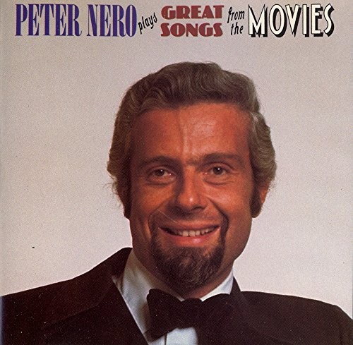PETER NERO - Plays Great Songs From The Movies - CD - BRAND NEW/STILL ...