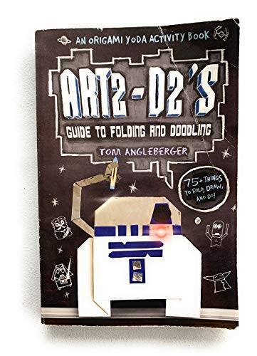 Art2-D2'S Guide to Folding and Doodling (An Origami Yoda Activity Book ...