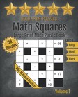Gold Star Puzzles - Math Squares Large Print Math Puzzle Book - Volume ...