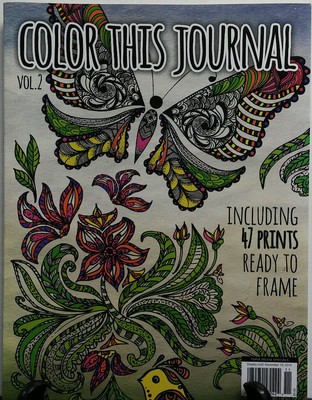 Color This Journal Vol 2 Adult Coloring Book 47 Prints to Frame FREE ...