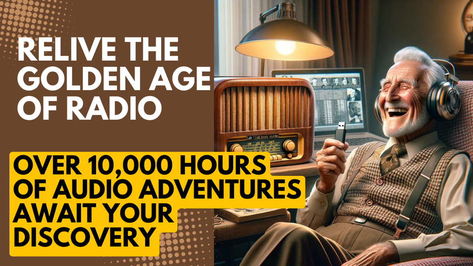 Old-Time Radio 22,921 Eps: 206 Progs, 10K+ Hrs on USB - Public Domain ...