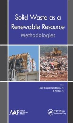 Solid Waste as a Renewable Resource: Methodologies by Jimmy Alexander ...