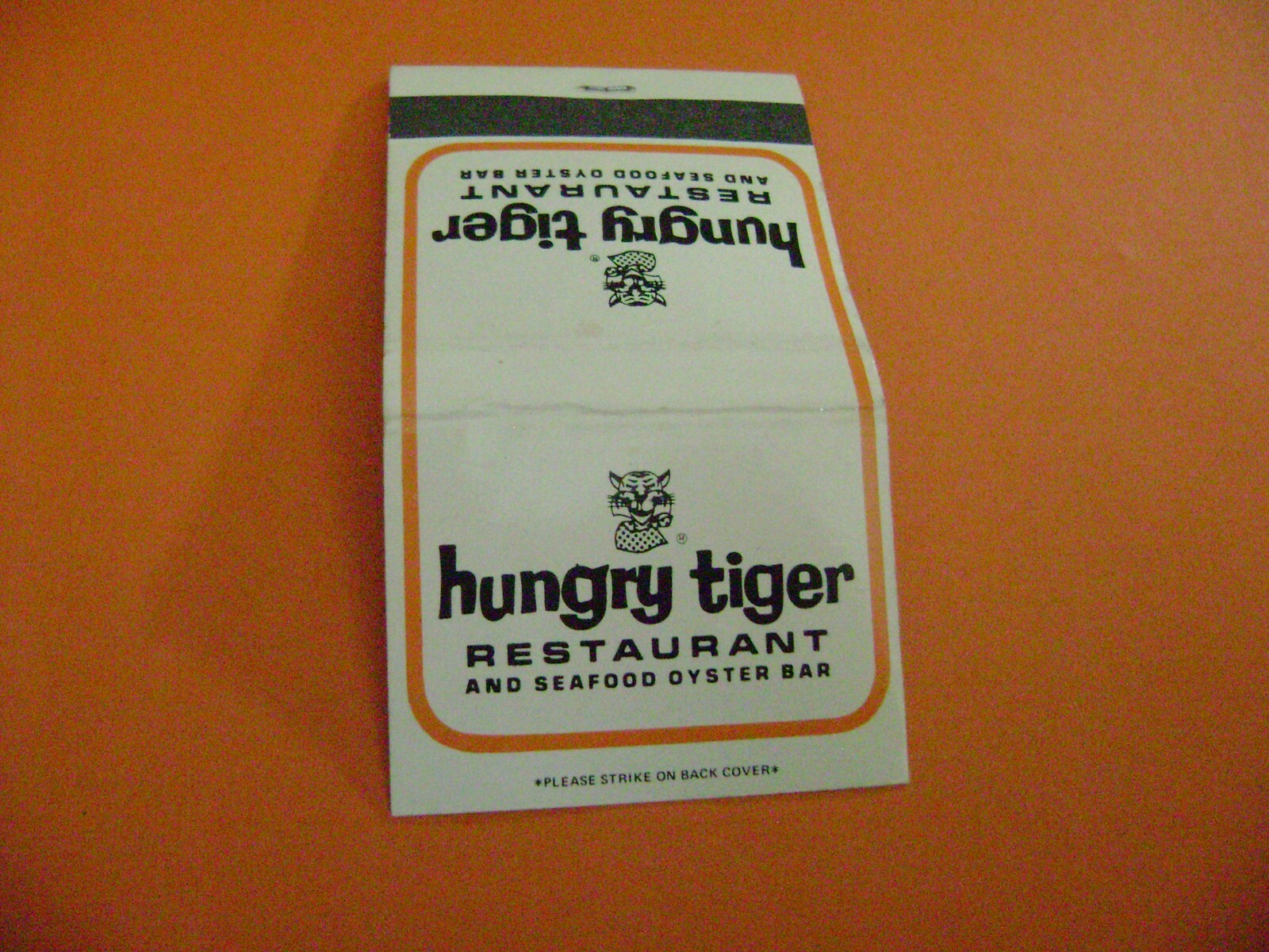 1- Match Book, "THE HUNGRY TIGER RESTAURANT & SEAFOOD OYSTER BAR ...