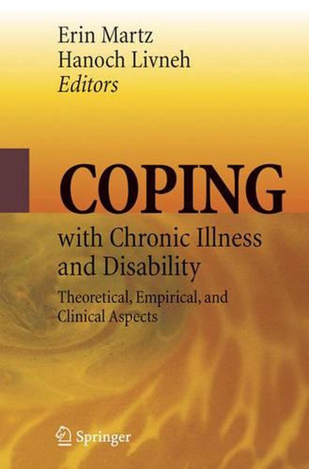 Coping with Chronic Illness and Disability: Theoretical, Empirical, and ...