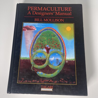 Permaculture: A Designer's Manual by Bill Mollison - Hardcover | eBay