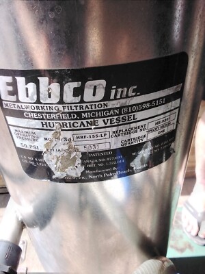 Lot Of 2 Ebbco HRF-155-LP Hurricane Filter Vessels | eBay