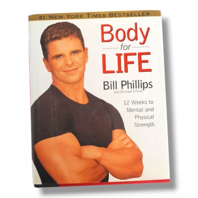 Body for Life Bill Phillips 1999 exercise nutrition physical fitness ...
