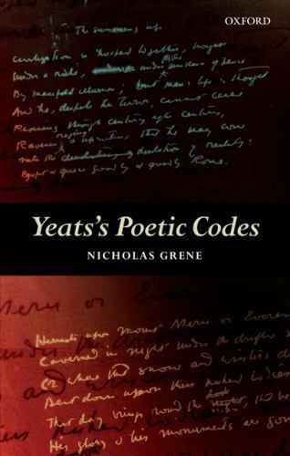 Yeats's Poetic Codes by Nicholas Grene (2008, Hardcover) for sale ...