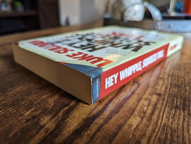 Hey, Whipple, Squeeze This : A Guide to Creating Great Advertising by ...