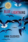 Blue Lightning: A Thriller (Shetland - Paperback, by Cleeves Ann - Very ...
