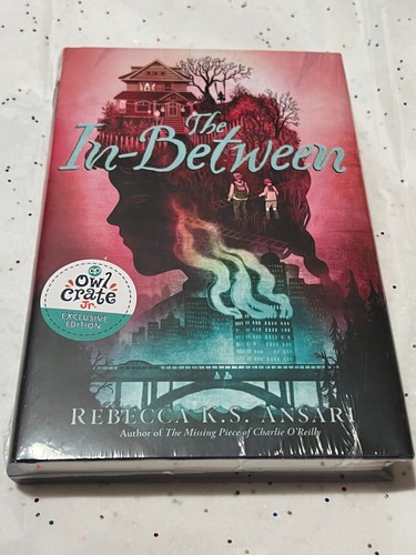 The In-Between SIGNED + Author Note Rebecca K. S. Ansari Hardcover ...