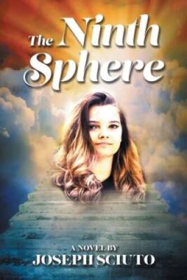 The Ninth Sphere - Paperback By Sciuto, Joseph - GOOD 9781771804943| eBay