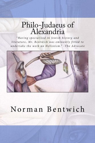 PHILO-JUDAEUS OF ALEXANDRIA By Norman Bentwich **BRAND NEW ...