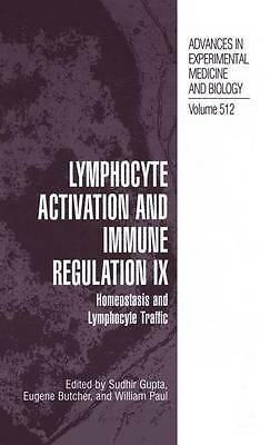 Lymphocyte Activation and Immune Regulation IX: Homeostasis and ...