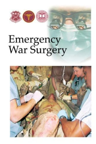 EMERGENCY WAR SURGERY By Army Medical Borden Institute Walter Reed ...