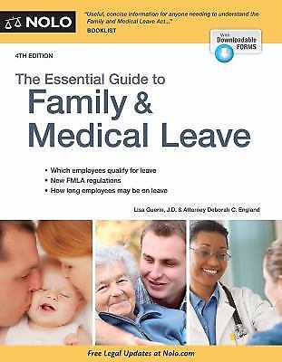 Essential Guide to Family and Medical Leave by Lisa Guerin and Deborah ...
