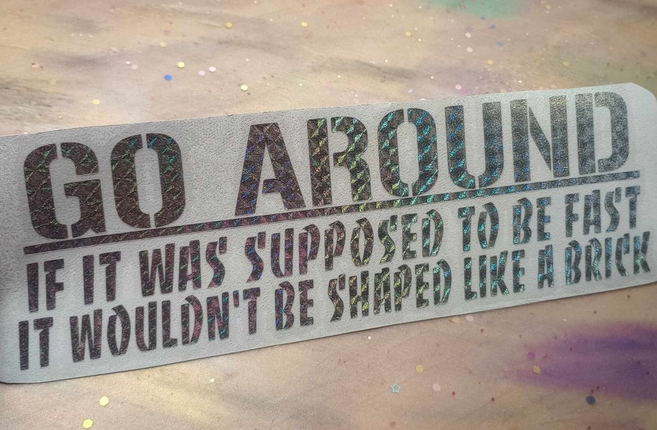 "GO AROUND" shaped like a brick decals its not fast stickers | eBay