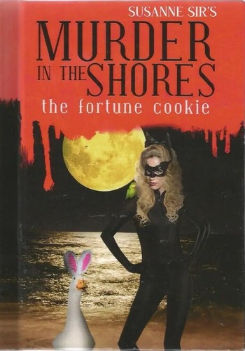 SIGNED Susanne Sir Murder in the Shores: The Fortune Cookie 2014 RARE ...