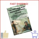 The Contras War: From Beginning to End: Nicaragua’s Civil War And One ...