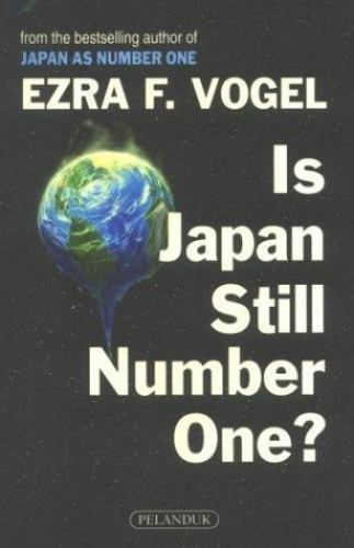 Is Japan Still Number One by Ezra Vogel (2000, Trade Paperback ...