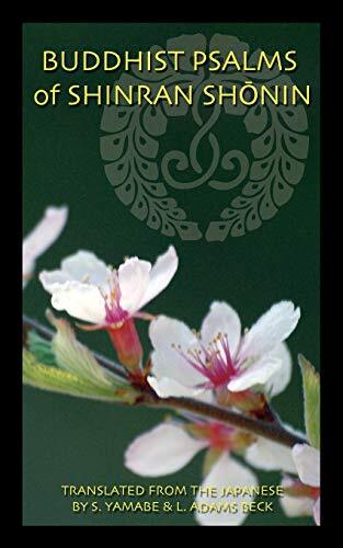 Buddhist Psalms of Shinran Shonin 9780979083891| eBay